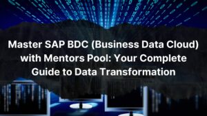 Master SAP BDC with Mentors Pool | Business Data Cloud Training